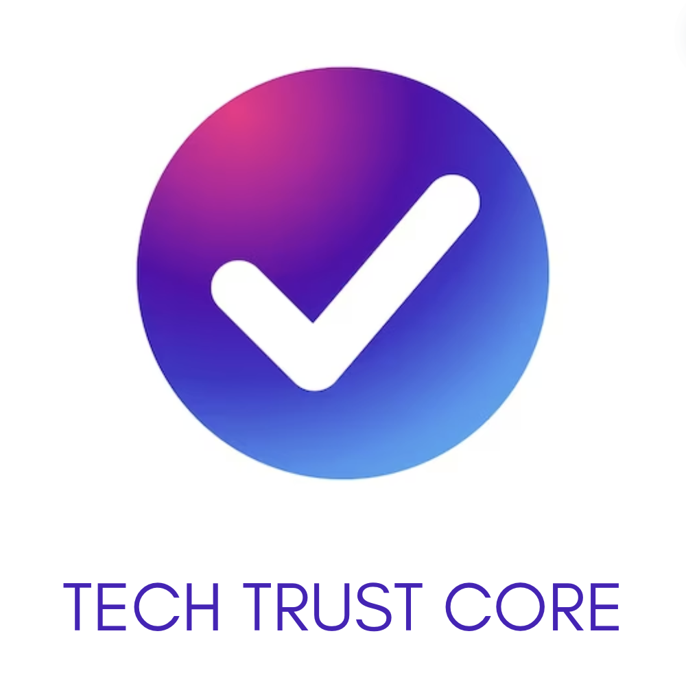 Tech Trust Core